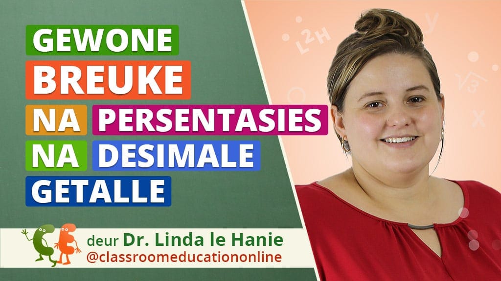 Graad 8 – 9 wiskunde – ClassroomEducation